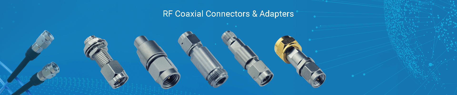 RF coaxial connector, RF adapter, RF cable assembly, RF test cable ...